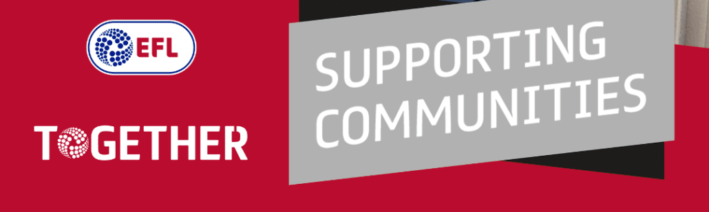 EFL Launches ‘Together – Supporting Communities’ Initiative - fcbusiness
